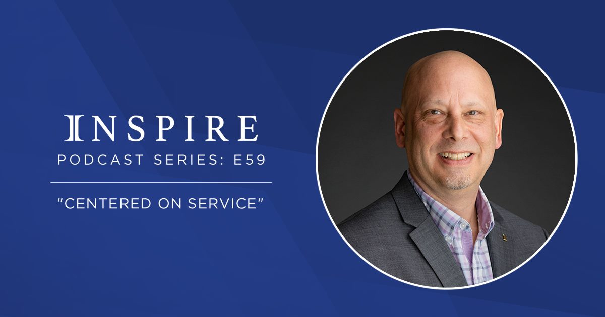Episode 59: Jay Ebert — Centered on Service - Integrity Marketing Group