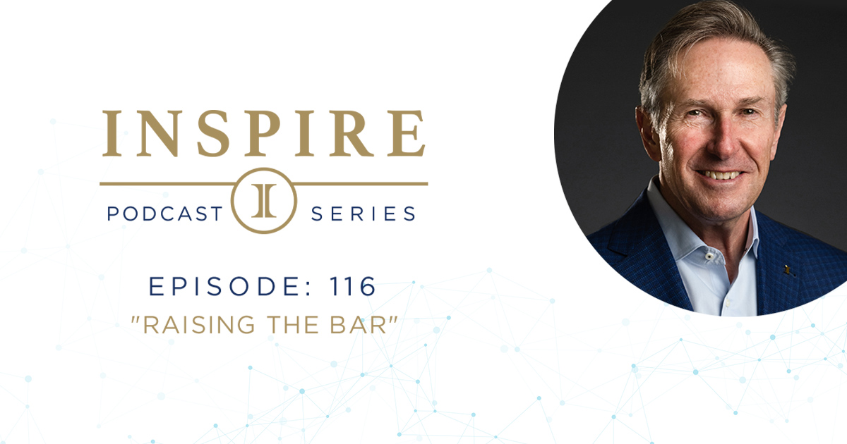 EPISODE 116: Steve Gaffney — Raising the Bar - Integrity Marketing Group