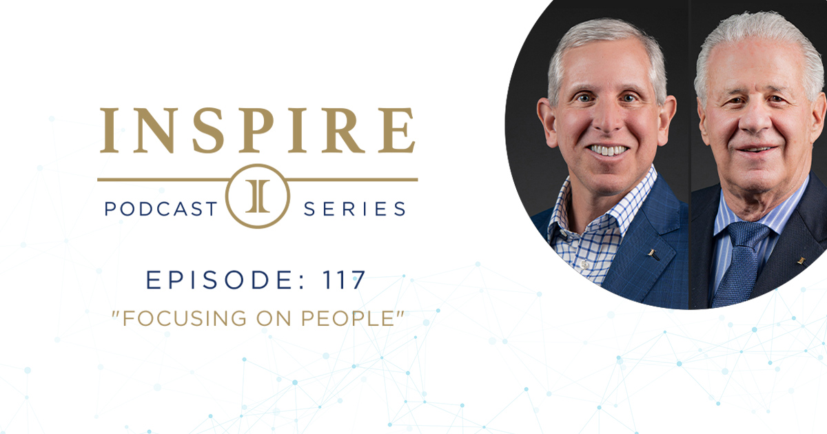 EPISODE 117: Allan Gersten & Ken Shapiro — Focusing on People - Integrity
