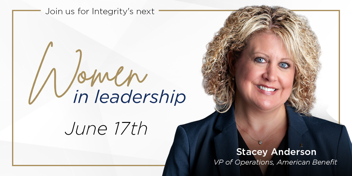 Stacey Anderson is our next Integrity Women in Leadership Seminar ...