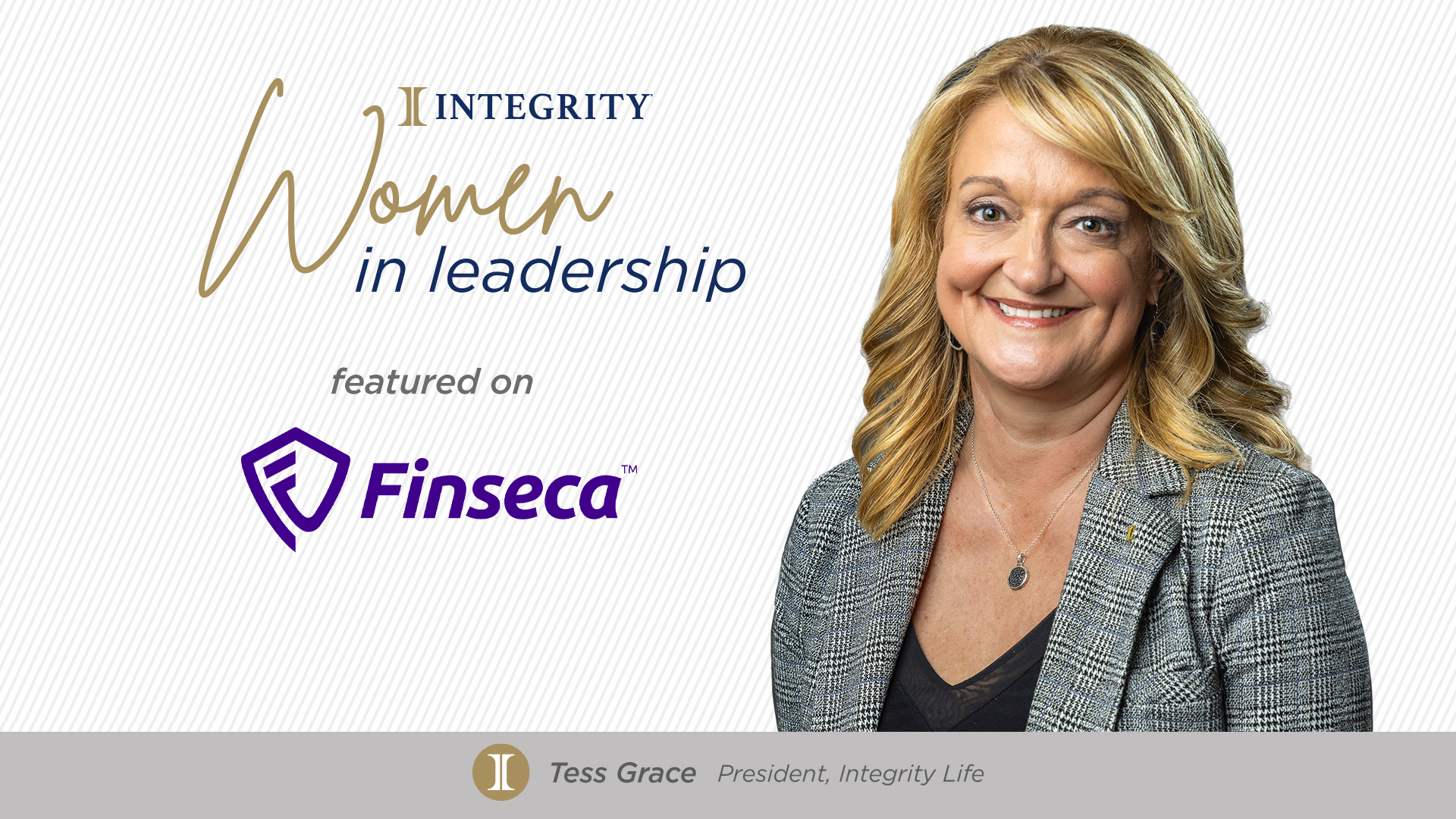 Integrity's Women In Leadership -Tess Grace on Finseca Podcast